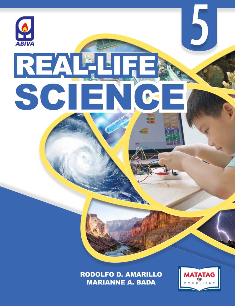 REAL-LIFE SCIENCE (MATATAG EDITION) - Abiva Publishing House Inc.